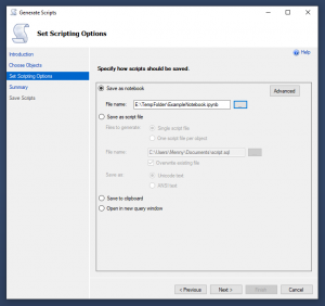 You can now script your database objects as a Notebook using SQL Server Management Studio 18.5 ...